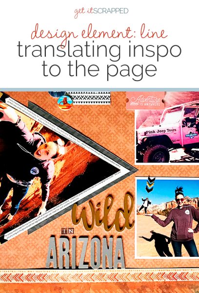Find and Use Inspiration for Designing with Line on the Scrapbook Page